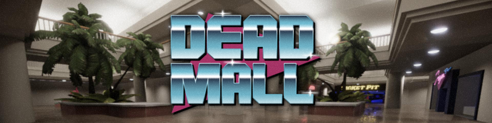 Dead Mall | MegaGames